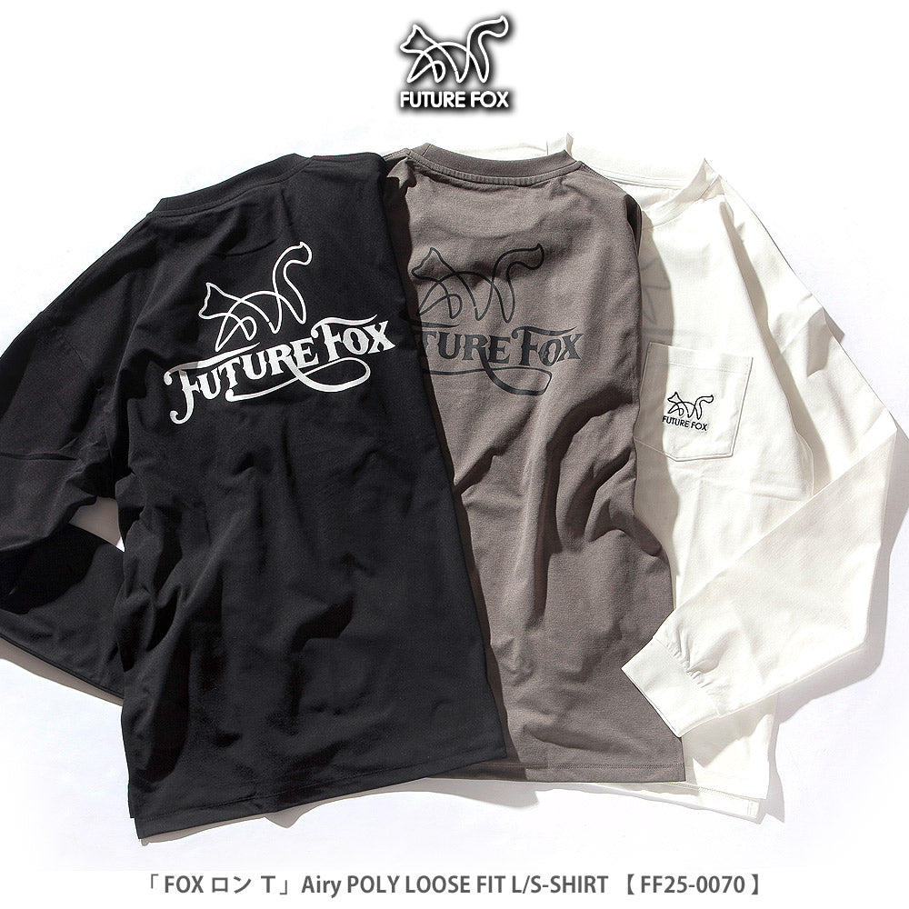 「FOX ロン T」 エアリーポリ リラックス フィット Tシャツ（長袖）FF25-0070【1～2営業発送】 – FUTURE FOX-APPAREL